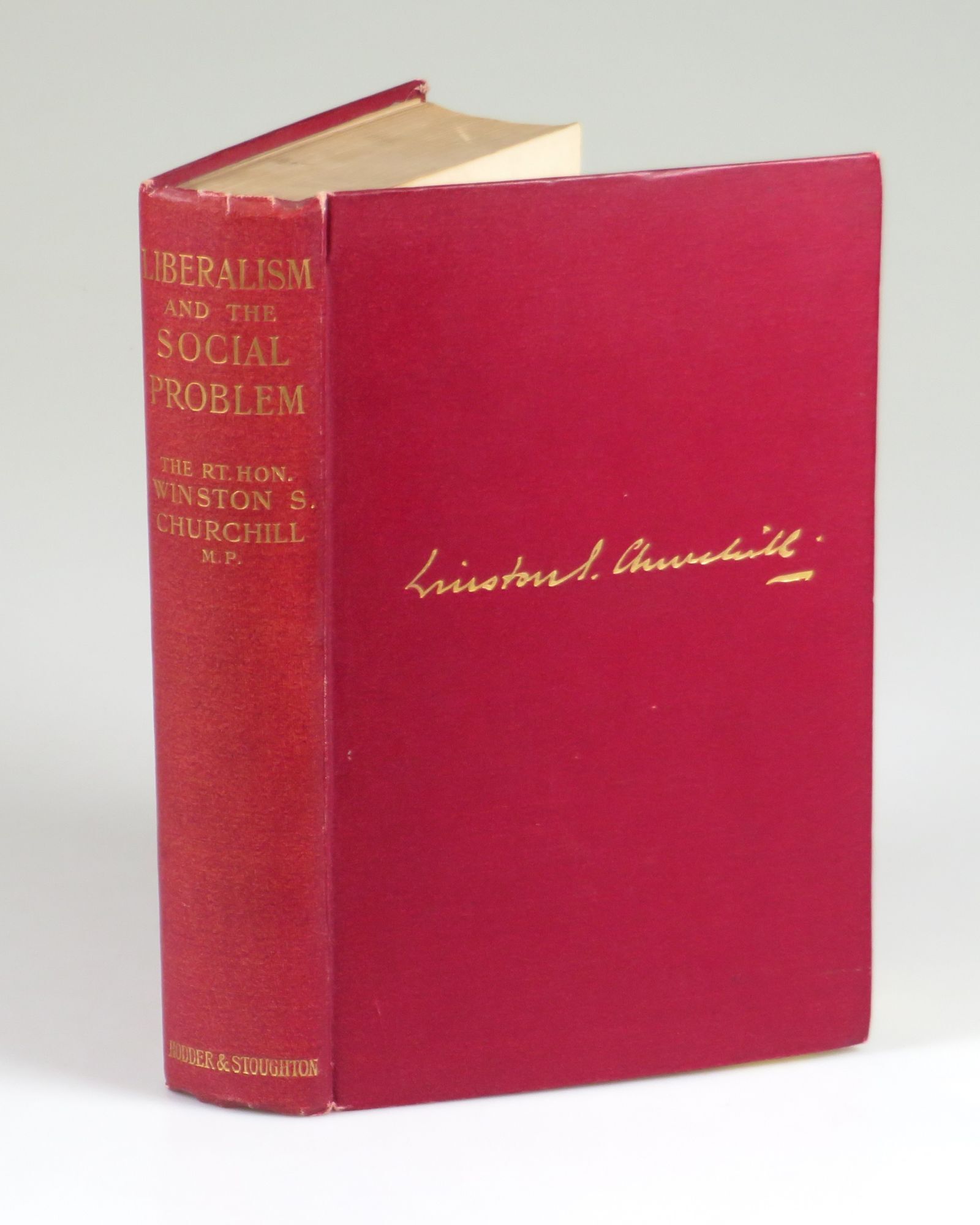 Liberalism and the Social Problem | Winston S. Churchill | First ...